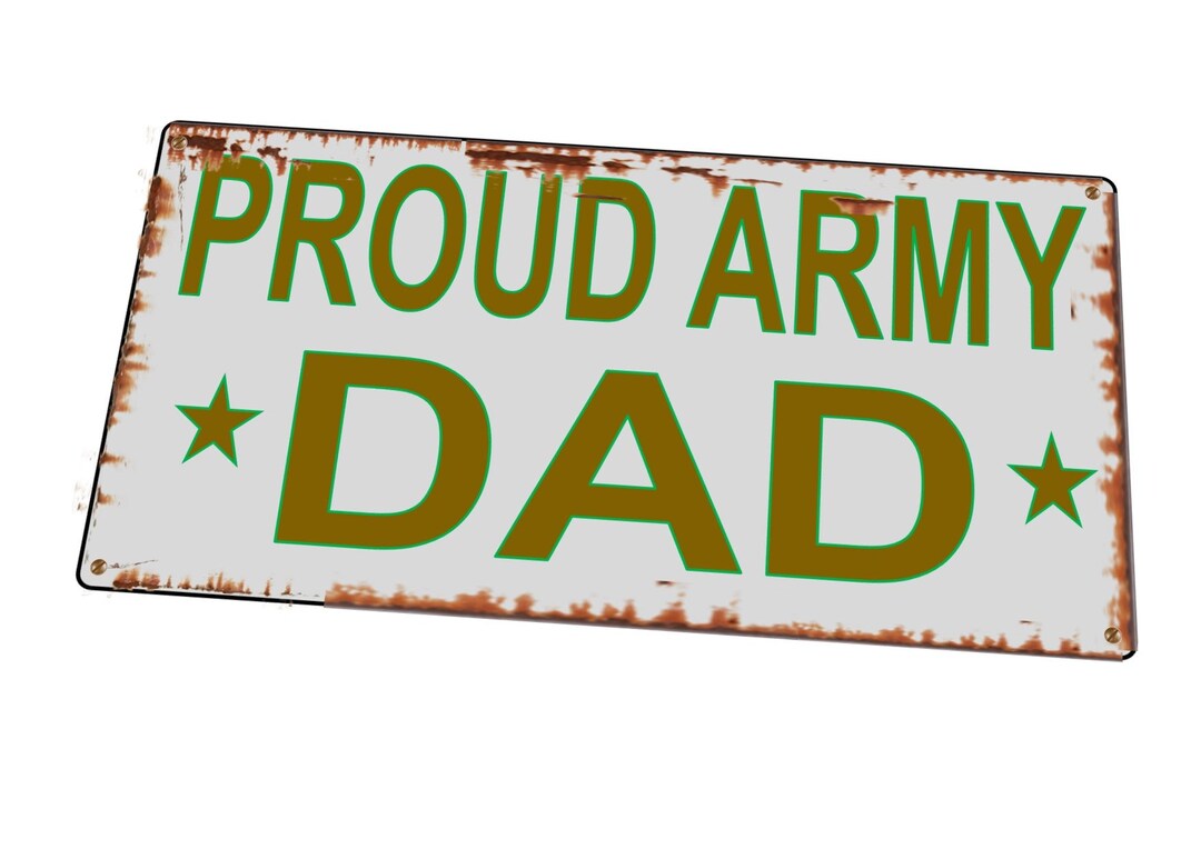 Proud Military Veteran Man Cave Sign Proud Army Dad Sign Military Man ...