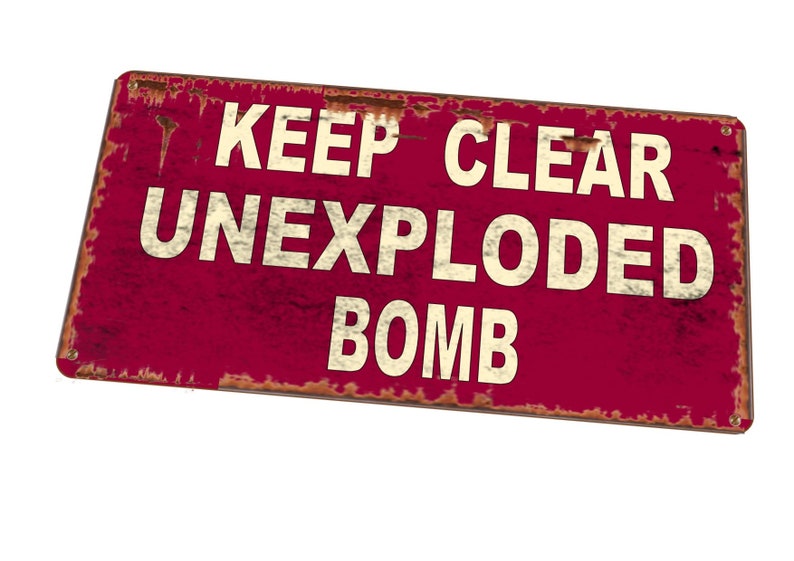 Danger Unexploded Bomb Man Cave Sign WW2 Air Force Sign Military WW2 ...