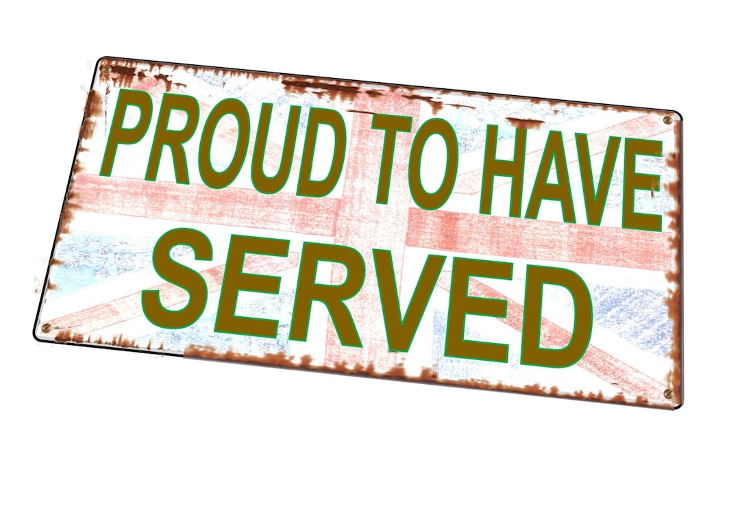 Proud Military Veteran Man Cave Sign Proud to Have Served Military Sign ...