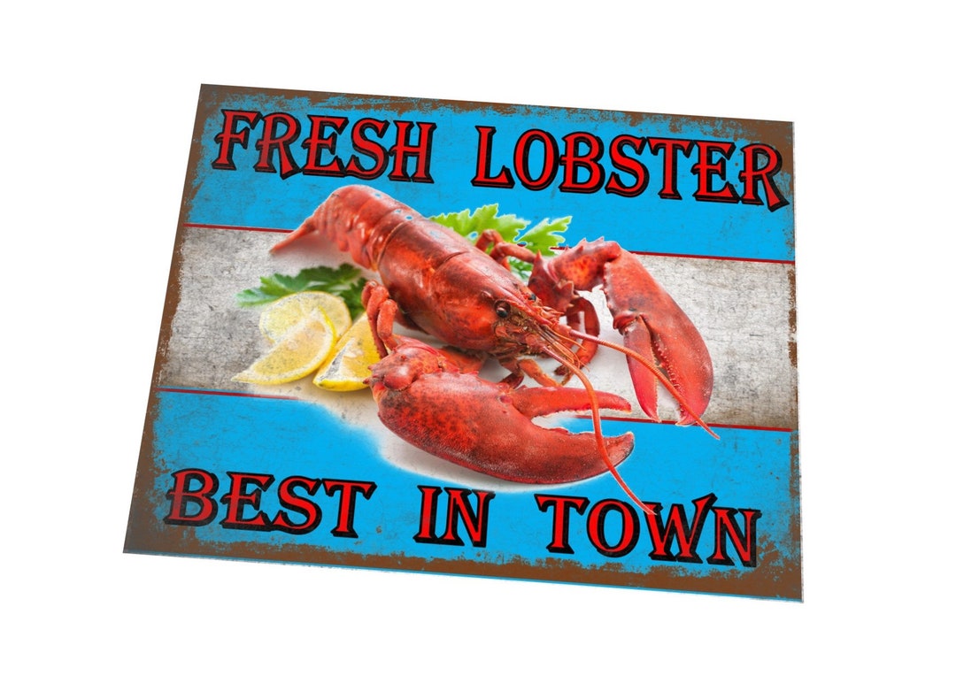 Fresh Lobster Metal Sign, Vintage Style Fresh Lobster Advert Poster ...