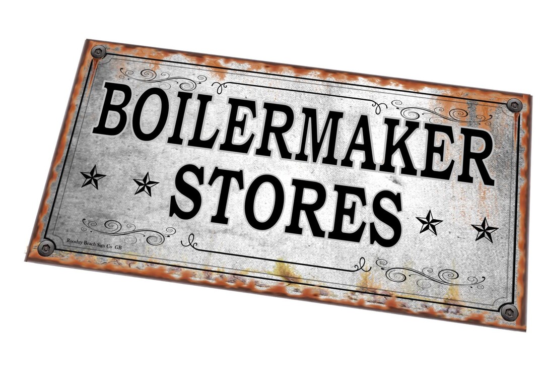 Boiler Makers Store Sign Retro Vintage Style Shop Sign Boiler Maker ...
