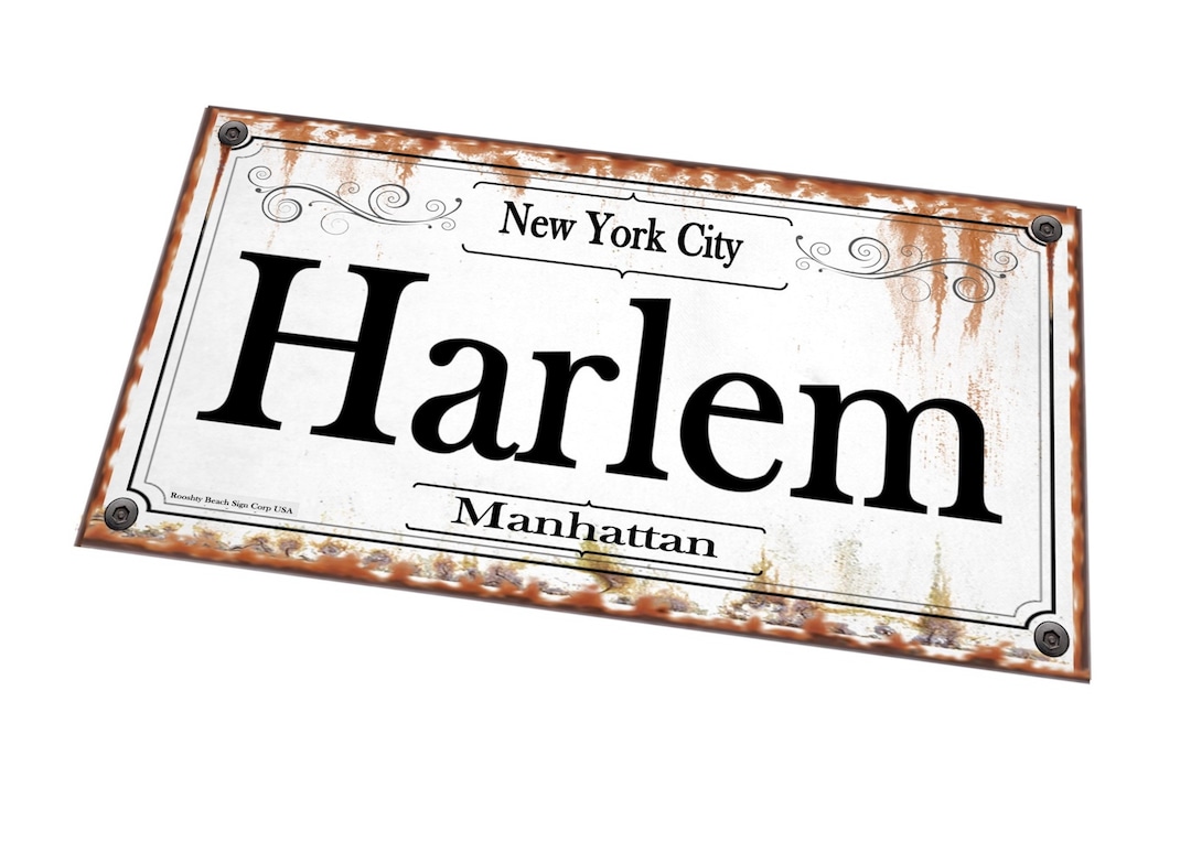 Harlem New York City Sign Vintage Style Reproduction New York Street ...