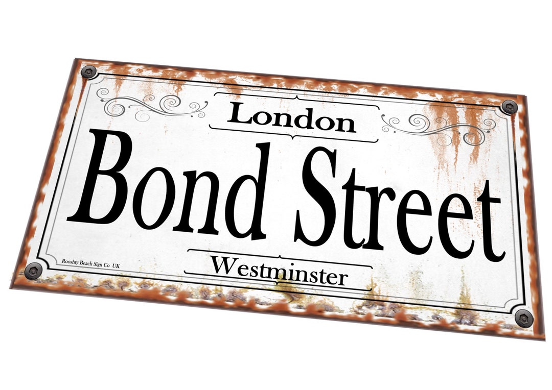 Bond Street London Street Sign Vintage Style London Road Street Sign ...