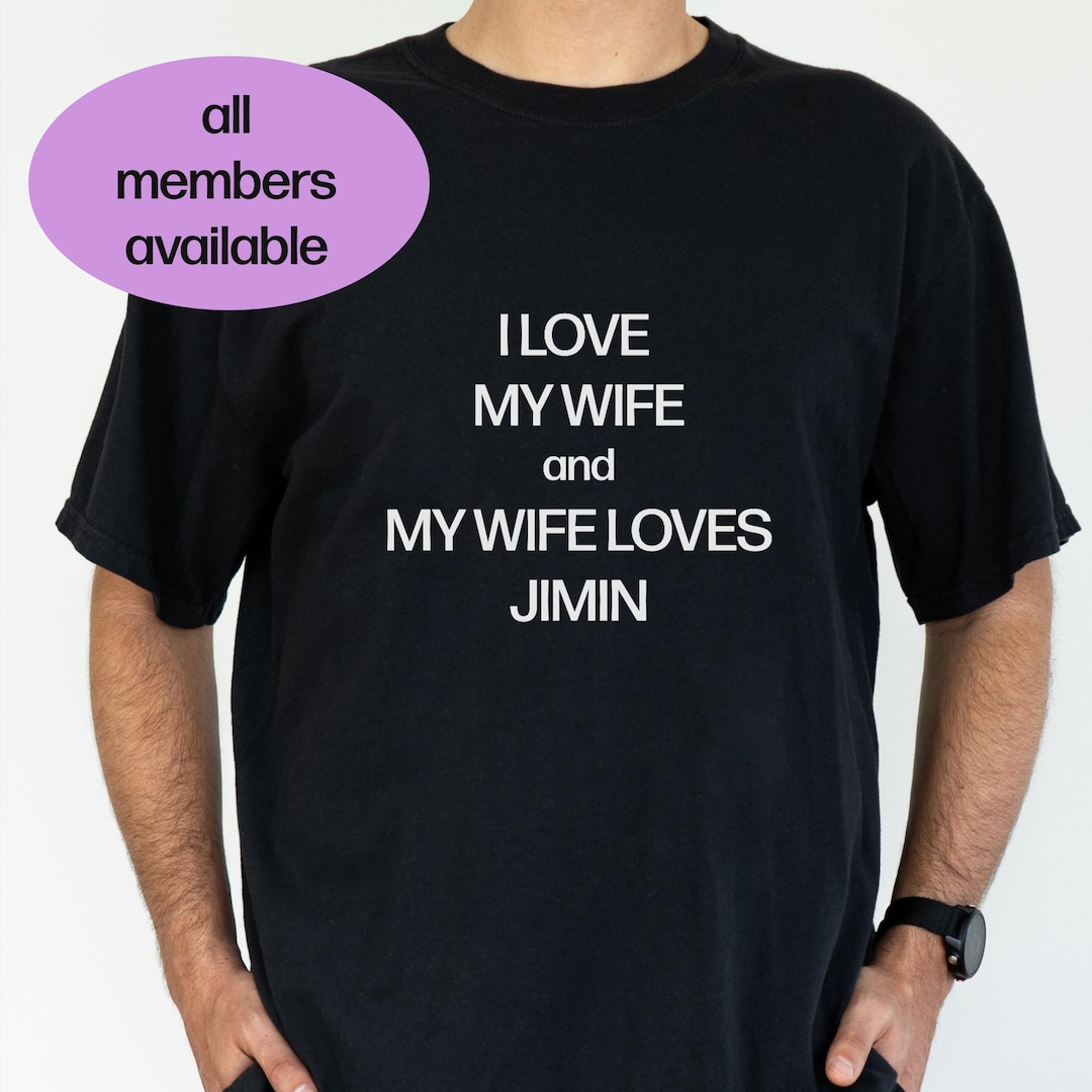 I Love My Wife K-pop ARMY Fan Shirt in Comfort Colors® Retro Concert ...
