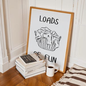 Laundry Room Sign; Loads of Fun Print; Minimalist Utility Room Wall Art ...