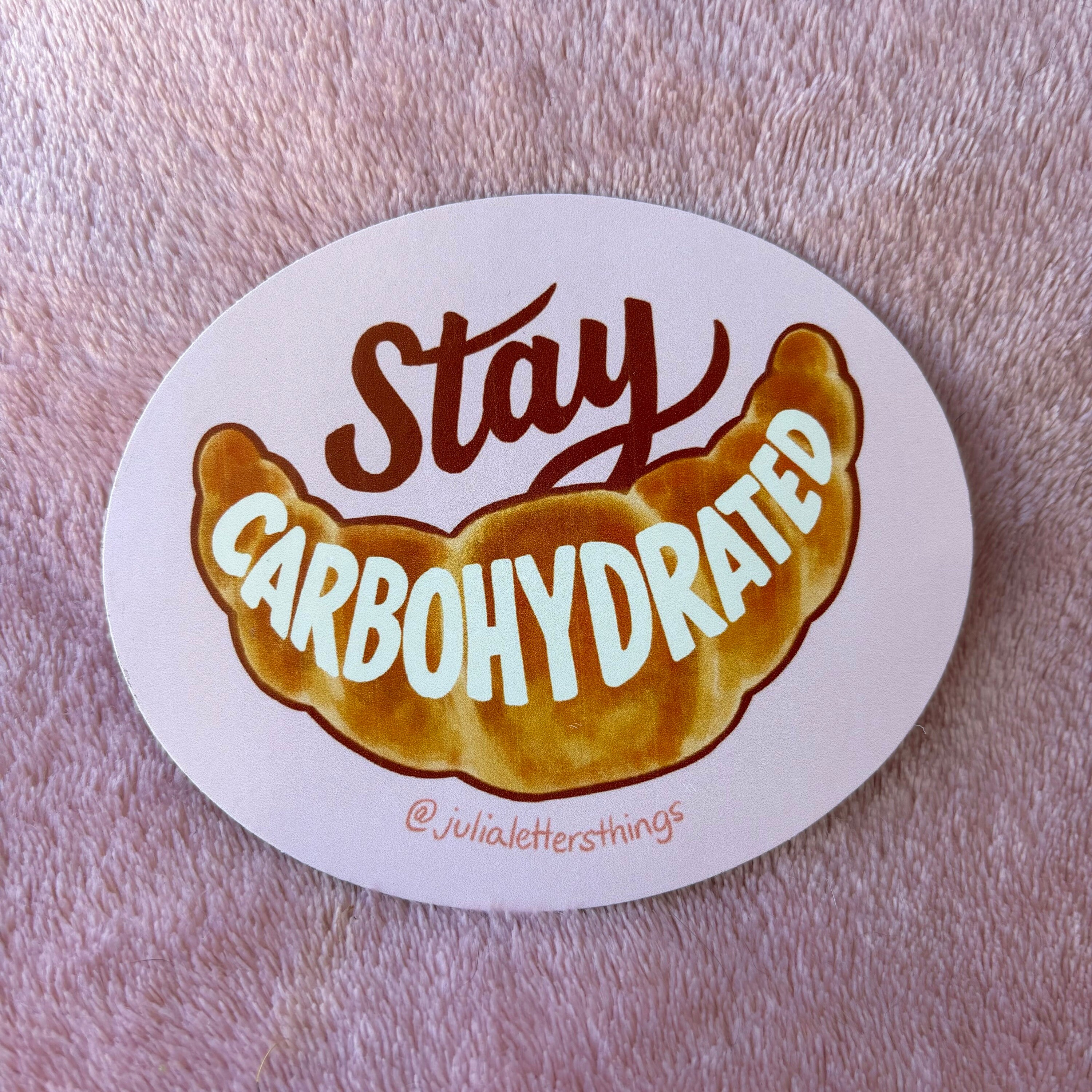 Stay Carbohydrated Sticker, I Love Bread, Food Pun - Etsy
