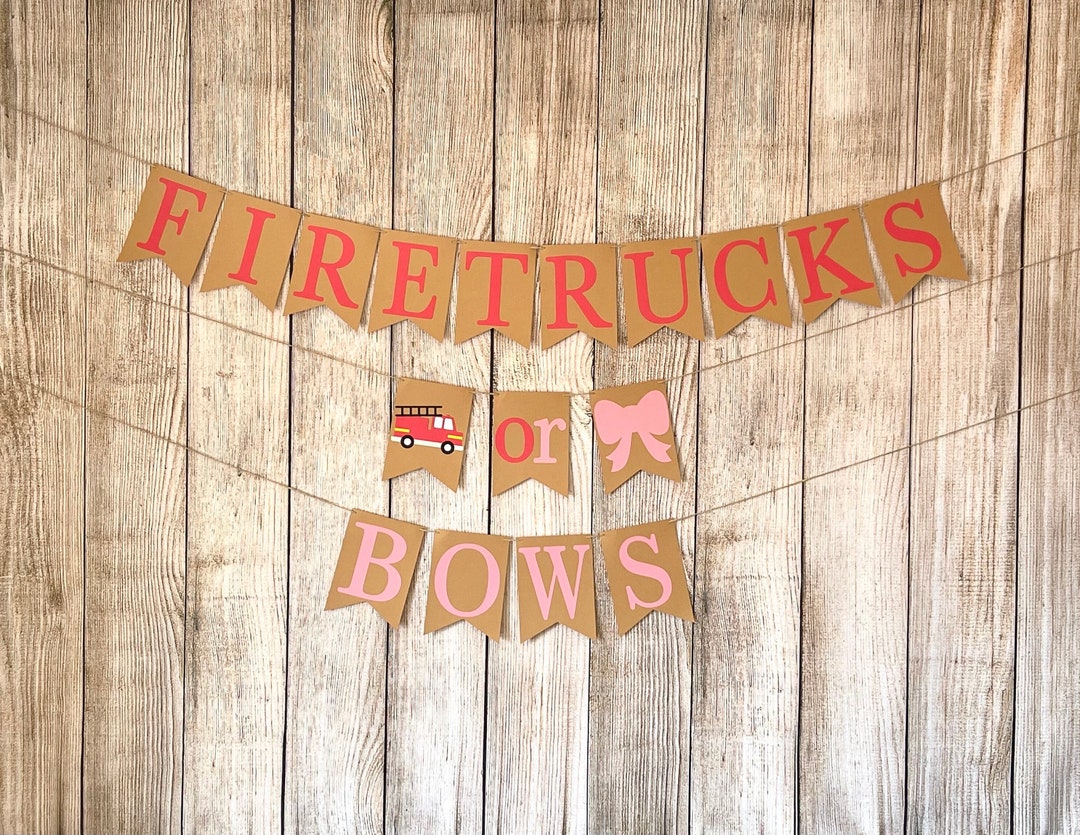 Fire Trucks or Bows Banner: Firefighter Gender Reveal Party Decor - Etsy