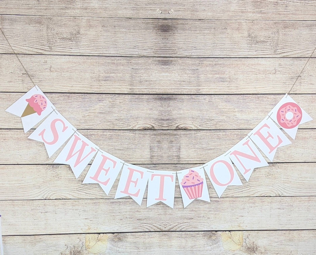 Sweet One Banner, Ice Cream Banner, Donut Banner, Cupcake Banner, 1st ...