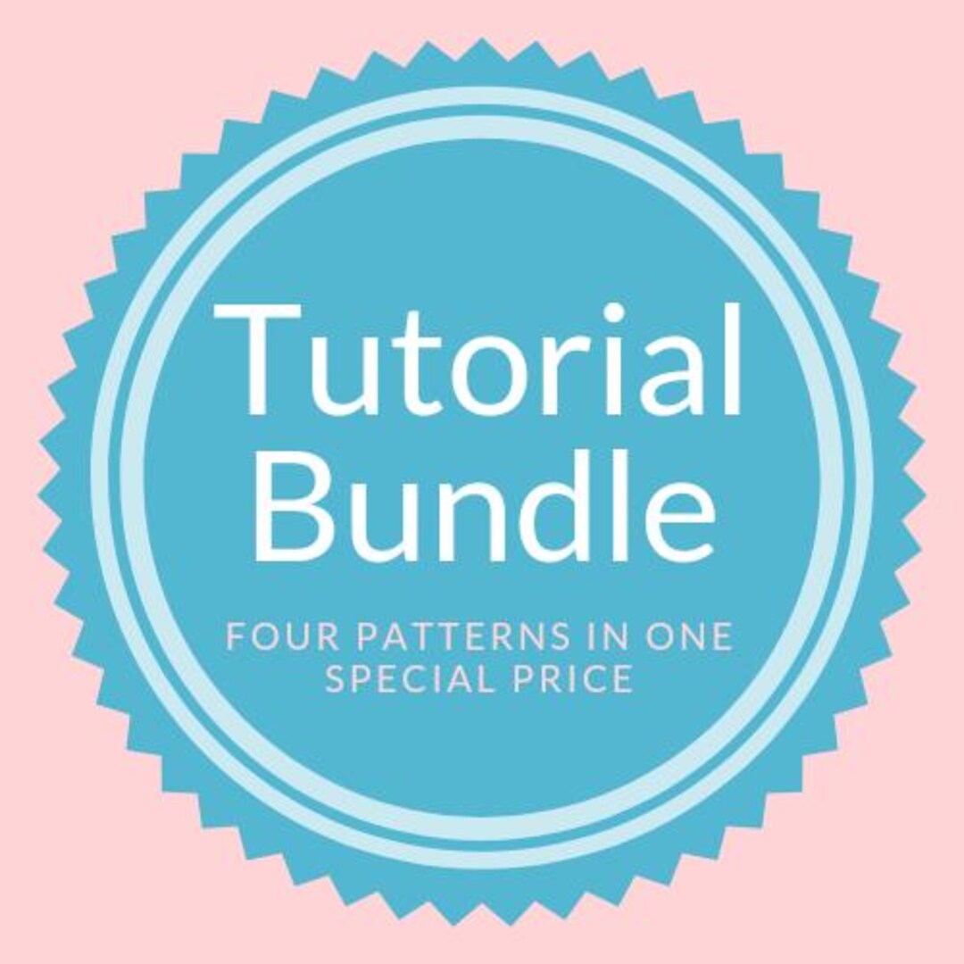 BEGINNER TUTORIAL BUNDLE, Get 4 Patterns for One Special Price, No Sew ...