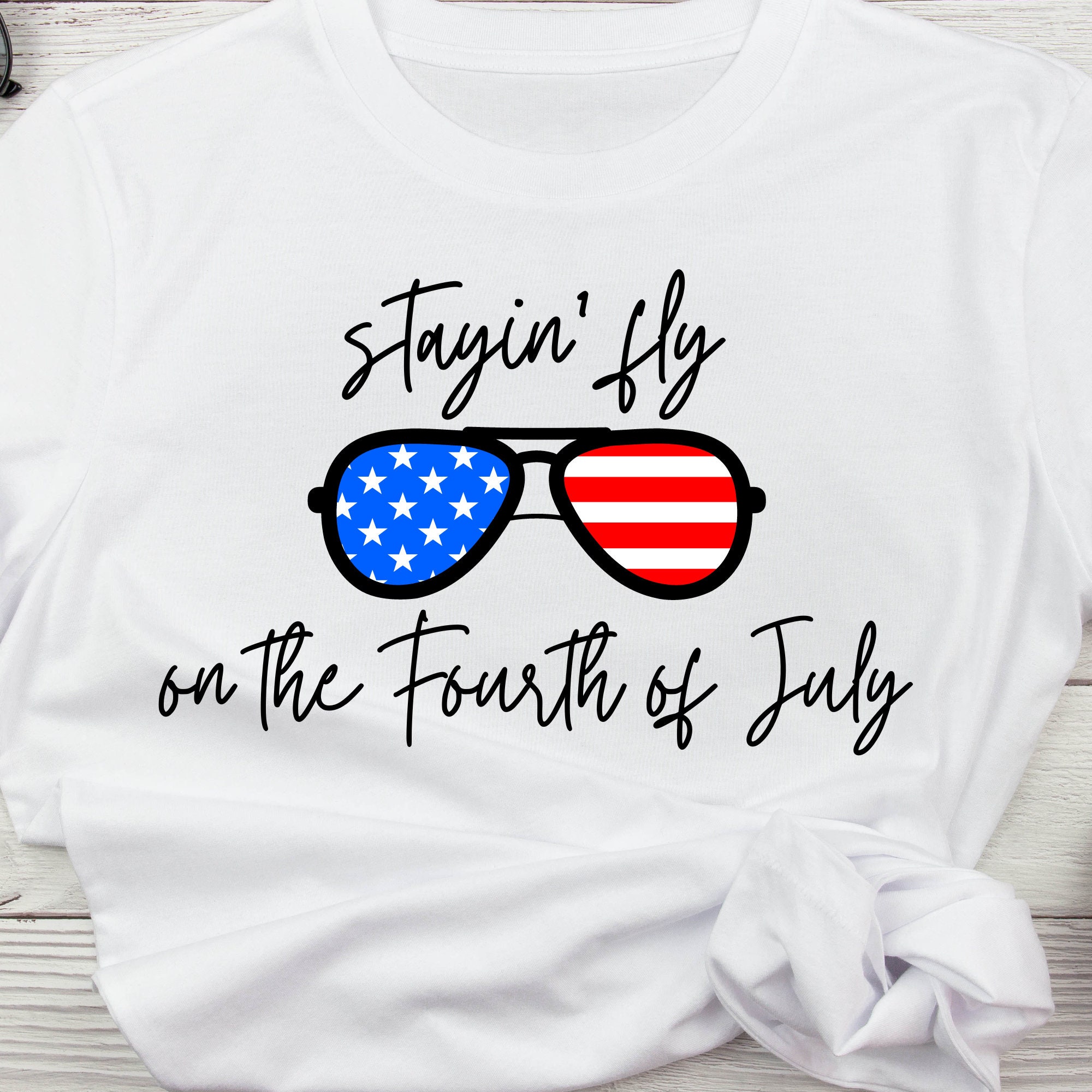 Stayin Fly on the Fourth of July SVG PNG File 4th of July - Etsy
