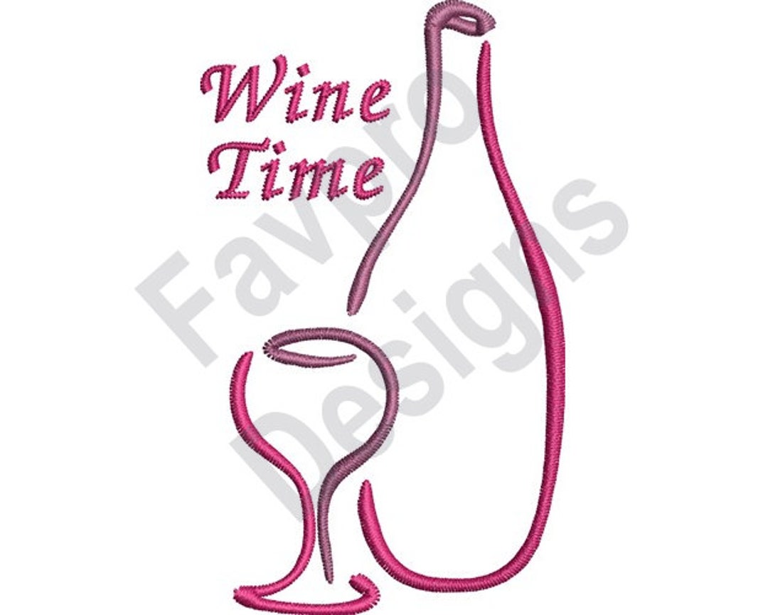 Wine Time - Machine Embroidery Design - Etsy
