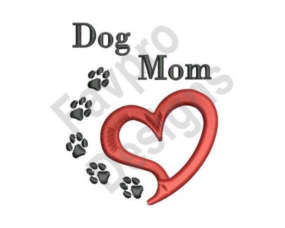 Dog Mom Machine Embroidery Design | Etsy