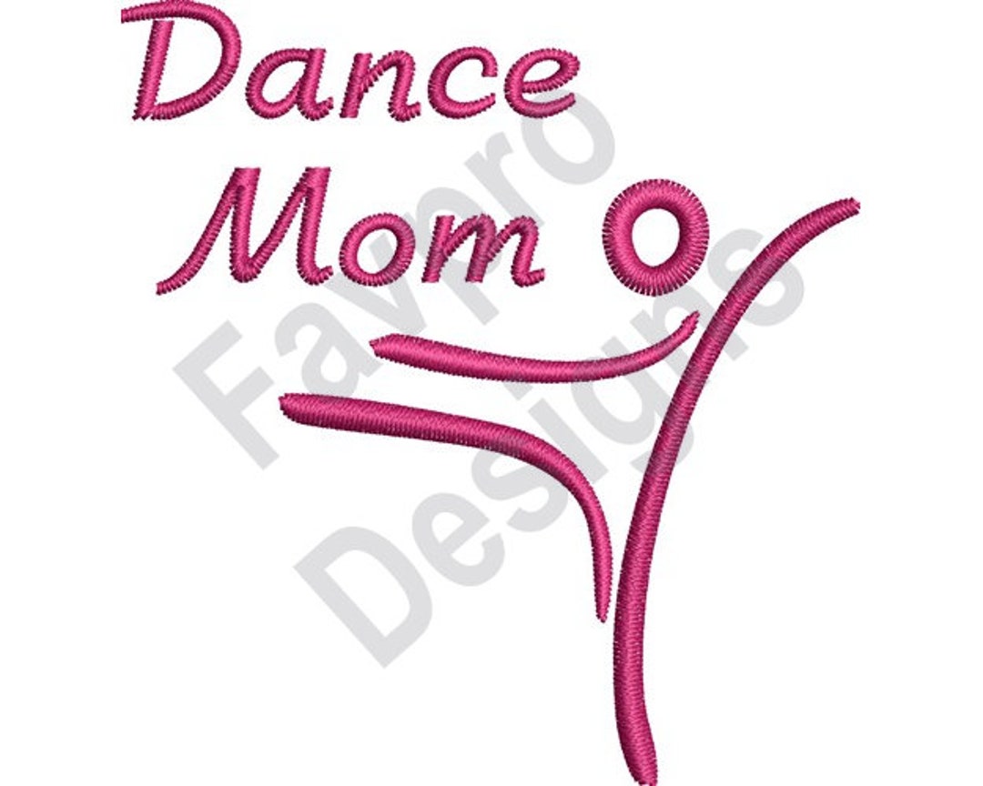 Dance Mom - Machine Embroidery Design - Etsy