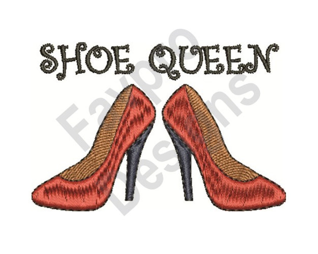 Shoe Queen - Machine Embroidery Design - Etsy