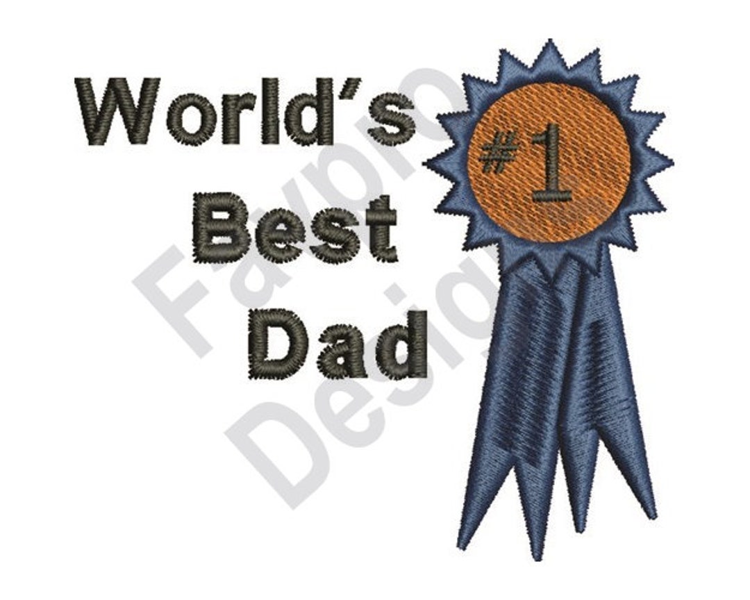 Best Dad - Machine Embroidery Design - Etsy