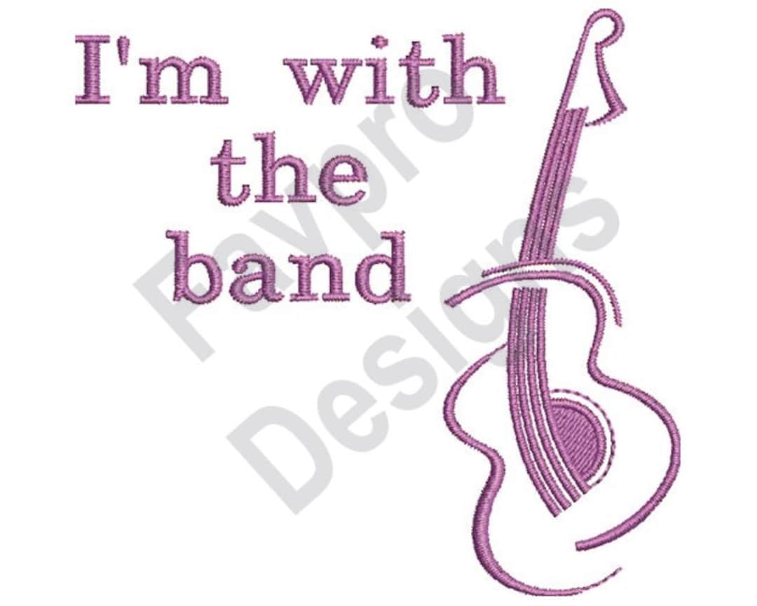 With the Band - Machine Embroidery Design - Etsy