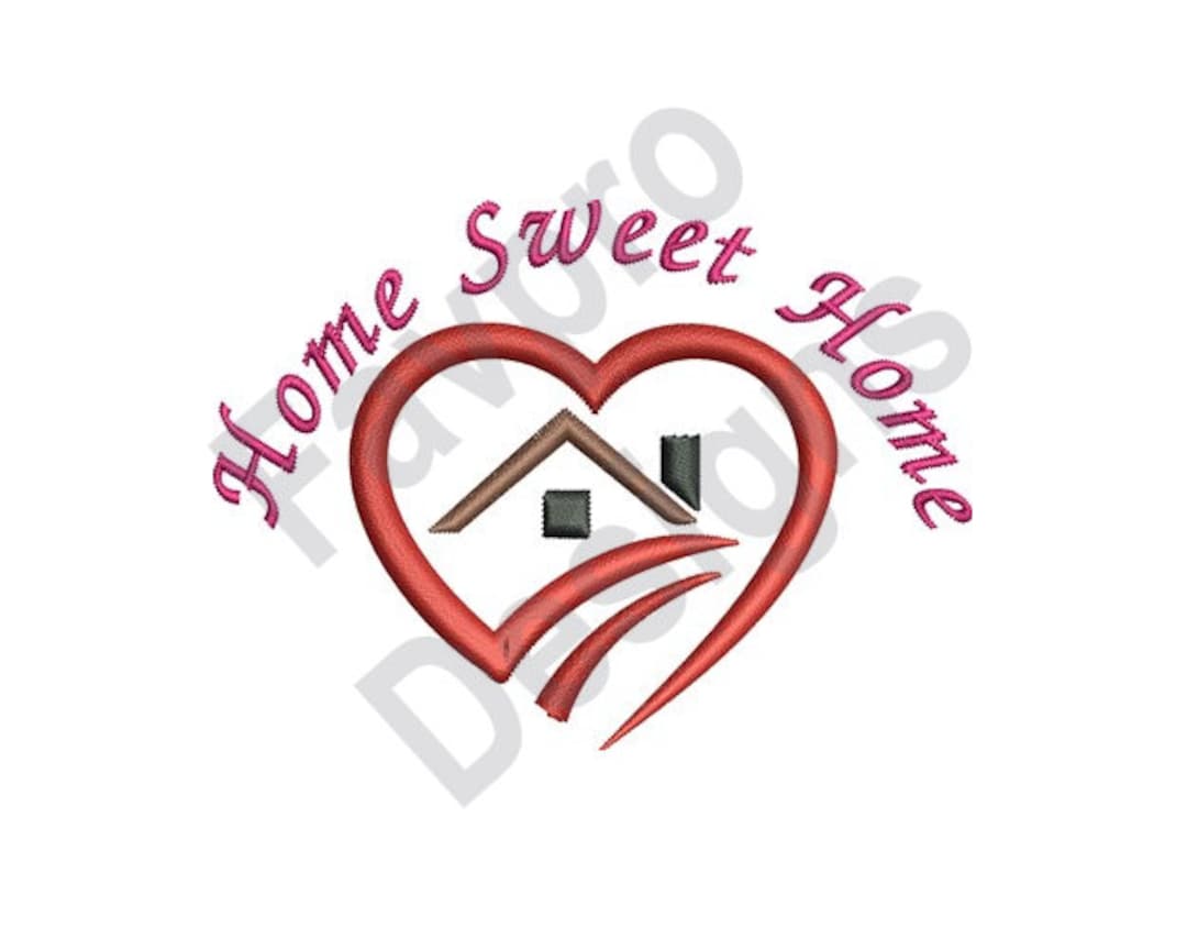 Home Sweet Home - Machine Embroidery Design - Etsy