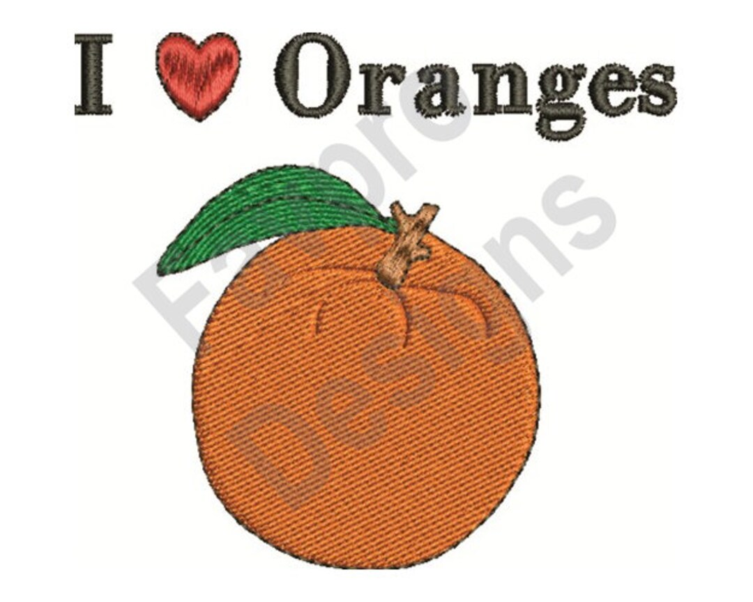 Love Oranges - Machine Embroidery Design - Etsy