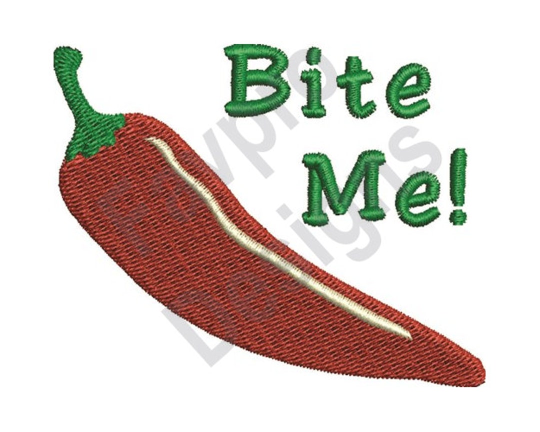 Chili Pepper Bite Me - Machine Embroidery Design - Etsy