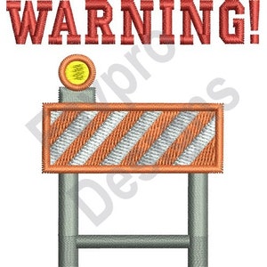 Warning Sign - Machine Embroidery Design - Etsy