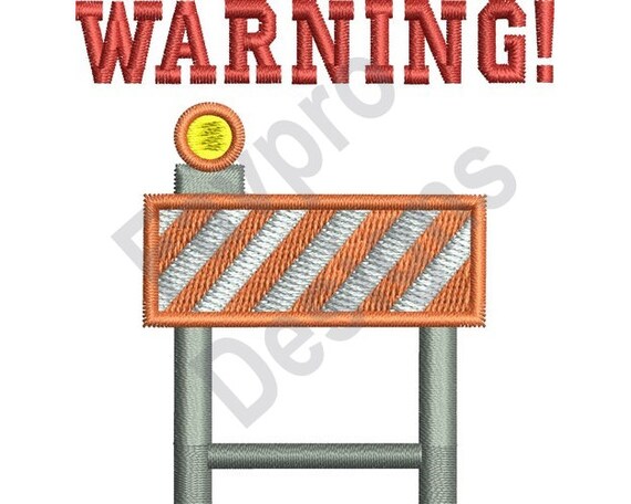 Warning Sign Machine Embroidery Design | Etsy