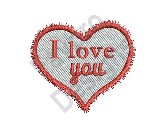 I Love You Machine Embroidery Design | Etsy