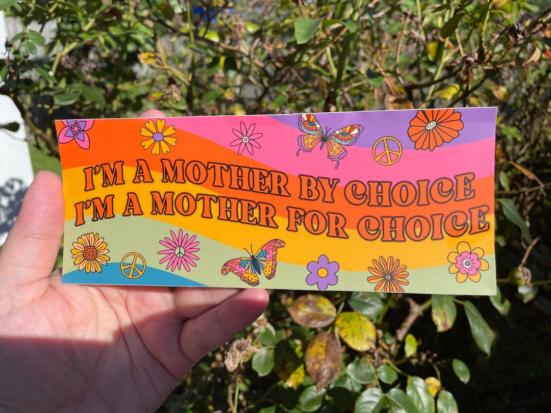 Im a Mother by Choice Im a Mother for Choice. Weatherproof - Etsy