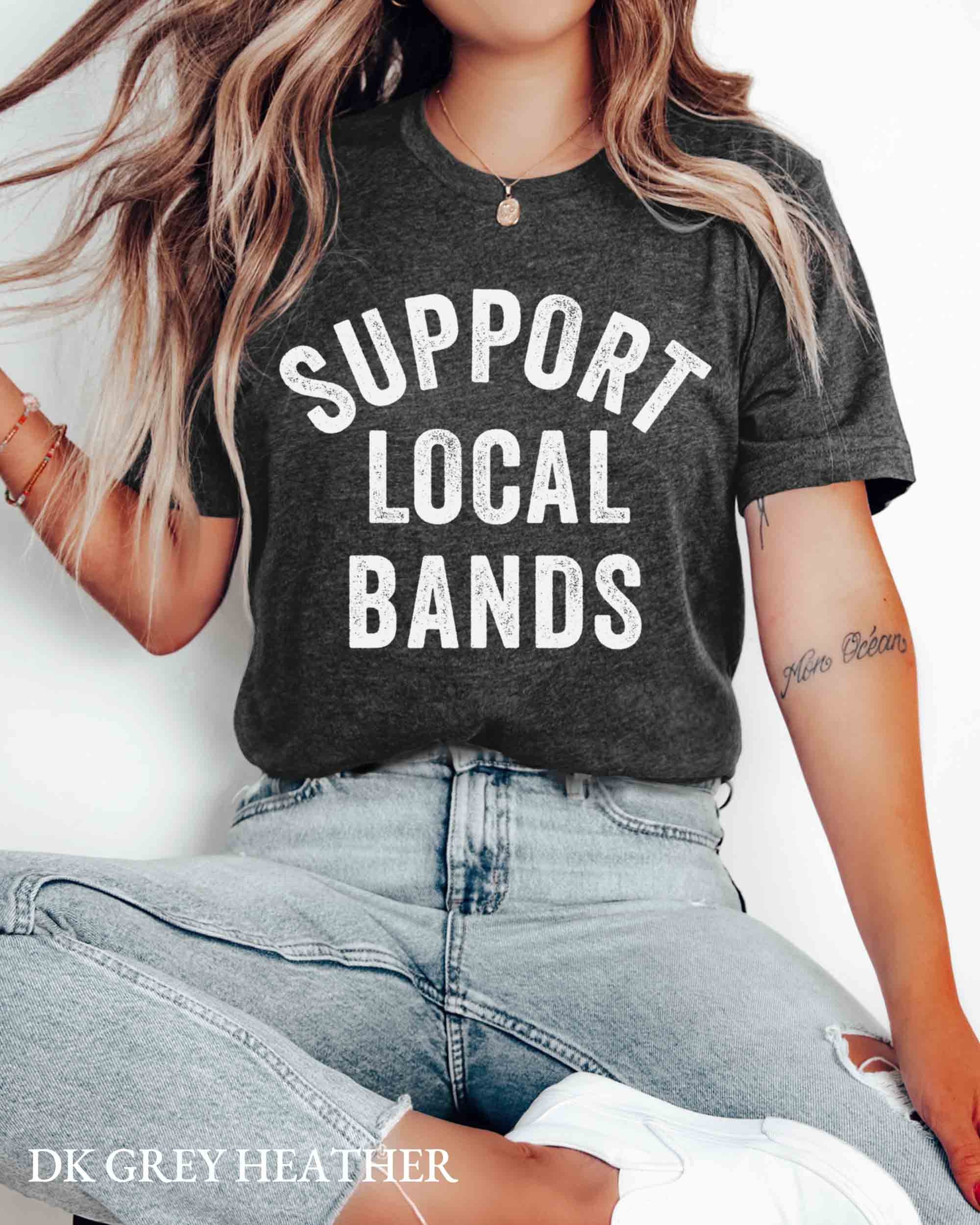 Support Local Bands T-shirt: Distressed Letterpress Style Concert Tee ...