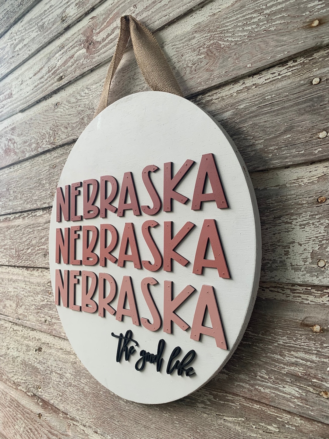 Nebraska Door Sign, Nebraska, Nebraska Door Hanger, the Good Life, Door ...