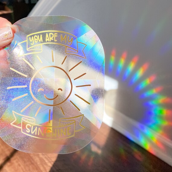 Sun Catcher Sticker You Are My Sunshine Window Rainbow | Etsy