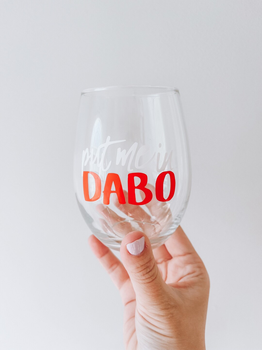 Wine Glass - Put Me in Dabo - Etsy