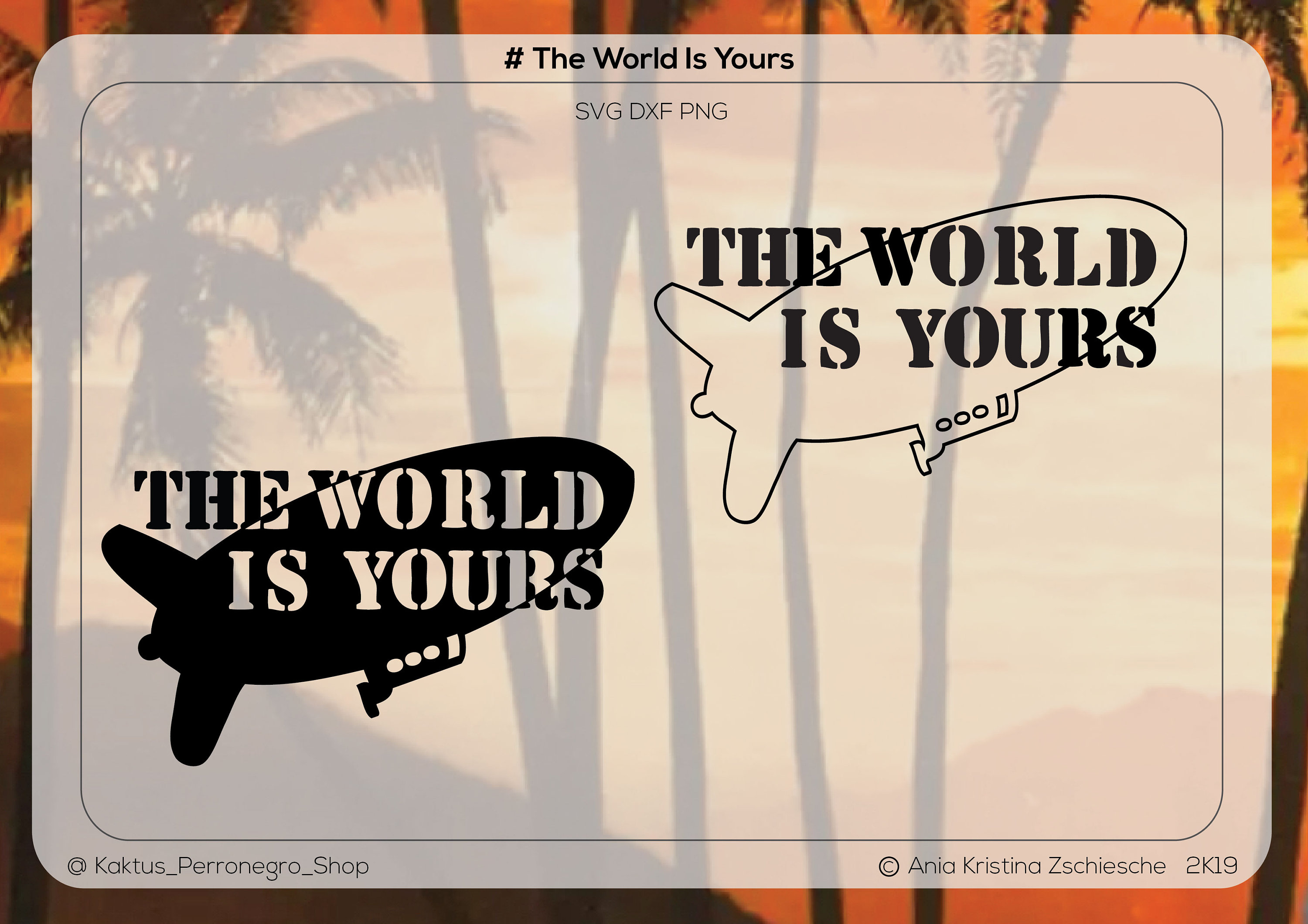 Plotter Cut File SVG DXF With Zeppelin, Tony Montana, the World is ...