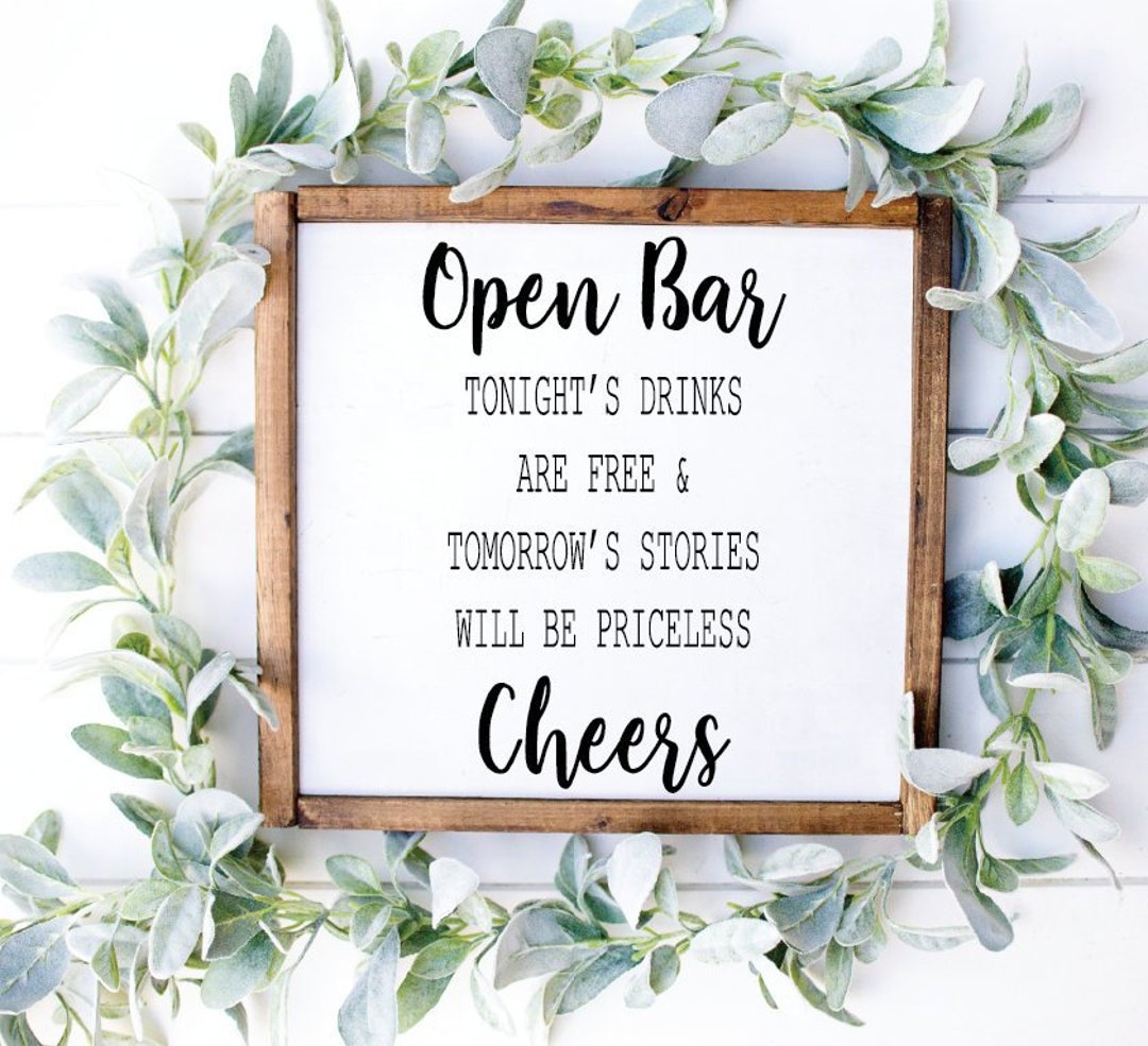 Open Bar, Open Bar Svg, Wedding Svg, Open Bar Sign, Open Bar Cut File ...