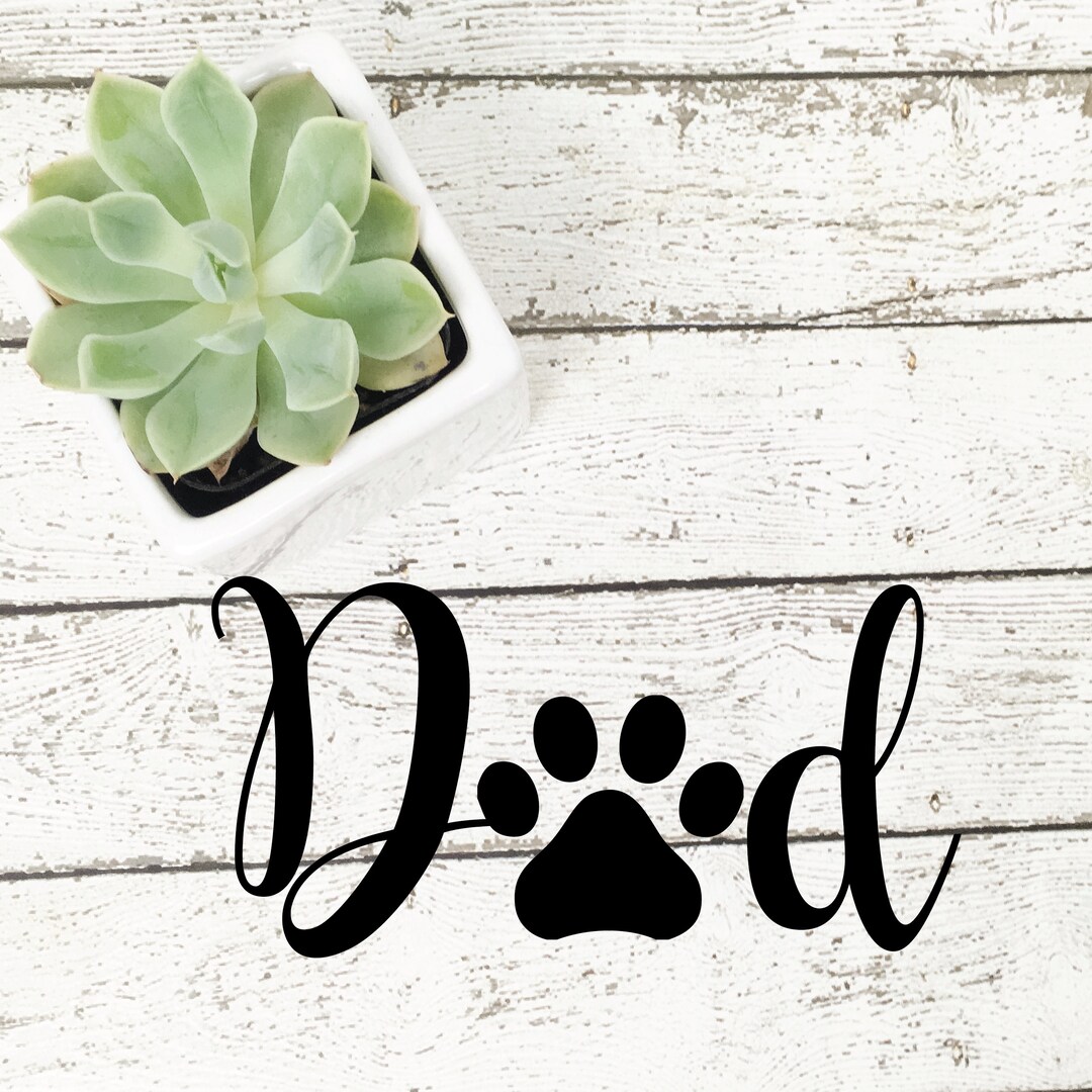 Dog Dad Svg, Dog Dad Png, Dog Dad Dfx, Dog Dad, Dog Dad Cricut, Cricut ...