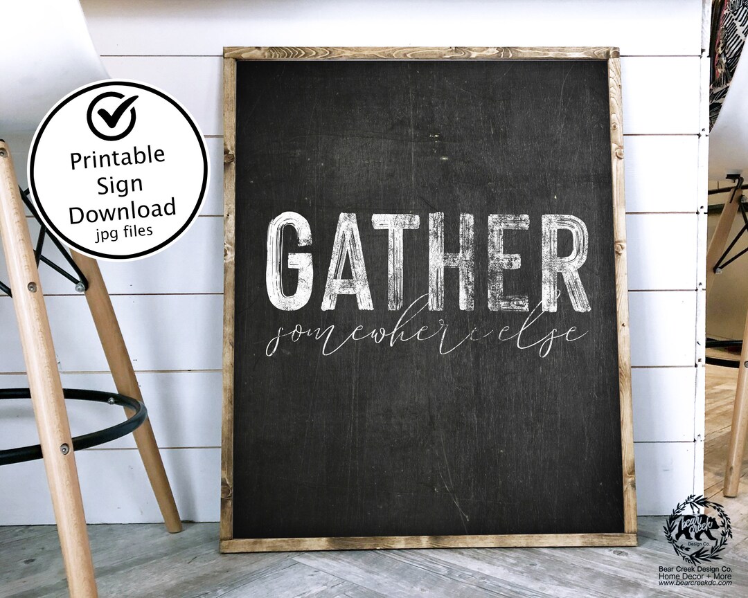 Funny Thanksgiving Prints Gather Somewhere Else Printable Sign on ...