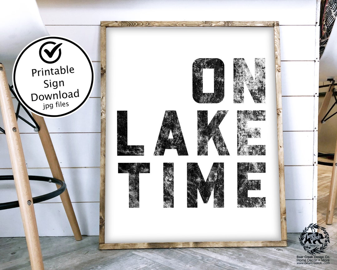 On Lake Time Sign Printable Download Nautical Lake House Sign Sign for ...