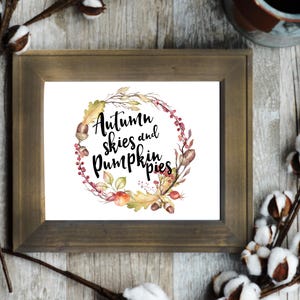 Pumpkin Pie Printable / Rustic Fall Printable / Autumn Skies and ...