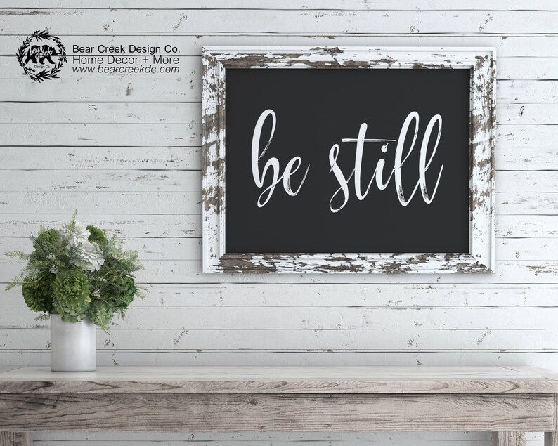 Be Still Printable / Be Still Wall Art / Be Still Sign / Be | Etsy