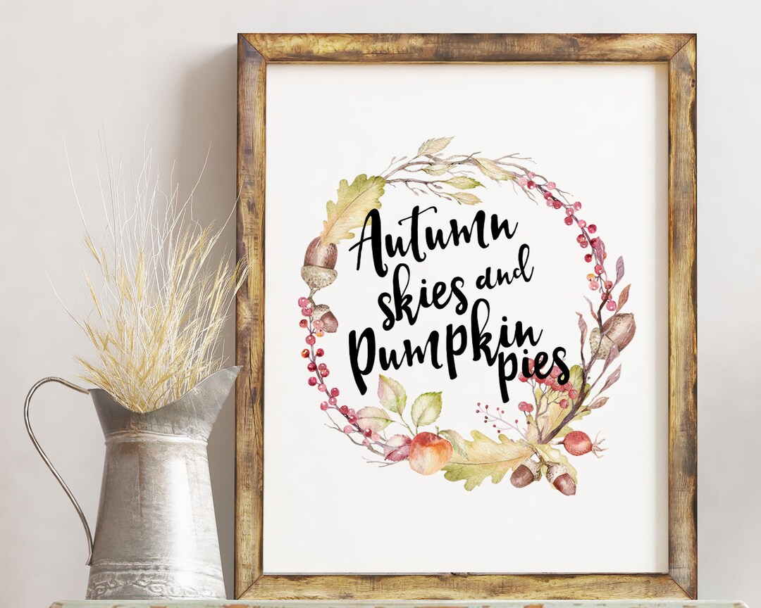 Pumpkin Pie Printable / Rustic Fall Printable / Autumn Skies and ...