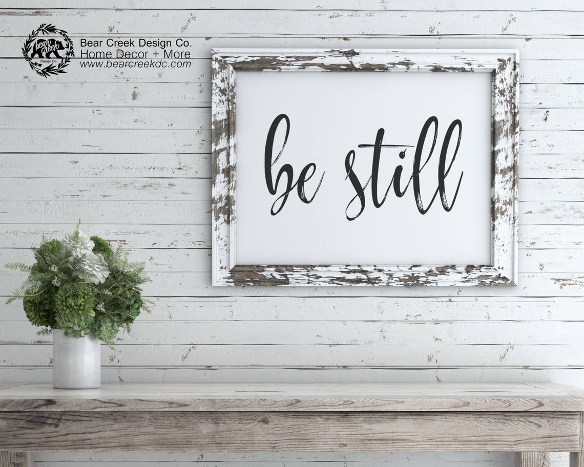 Be Still Printable / Be Still Wall Art / Be Still Sign / Be | Etsy
