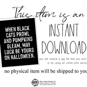 Halloween Sign Printable When Black Cats Prowl and Pumpkins - Etsy