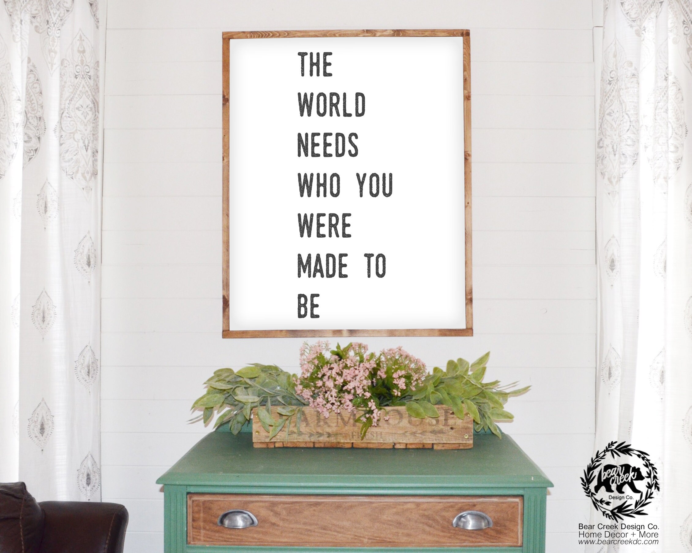 The World Needs Who You Were Made to Be Sign the World Need - Etsy
