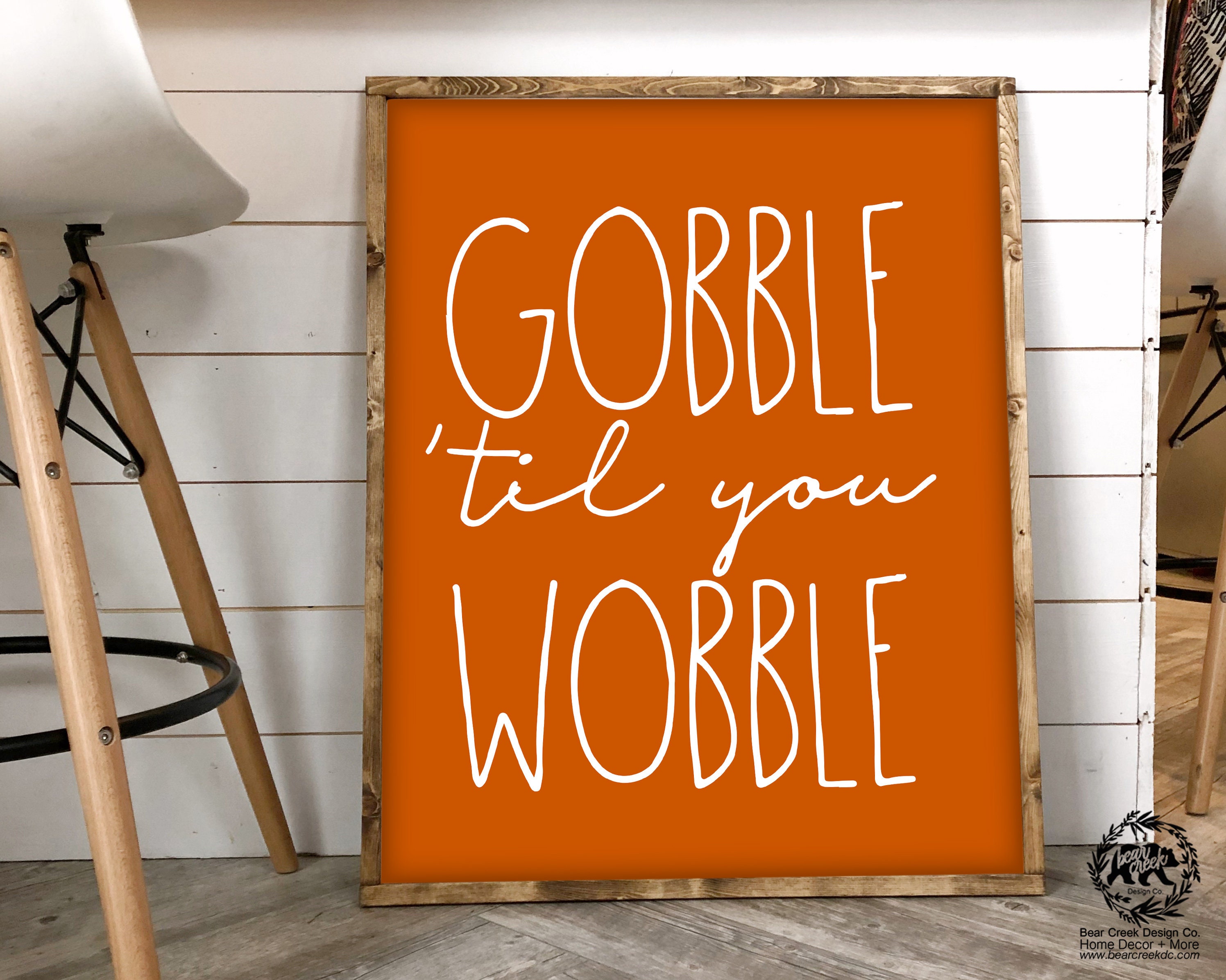 Funny Thanksgiving Signs Gobble Til You Wobble Sign Turkey | Etsy