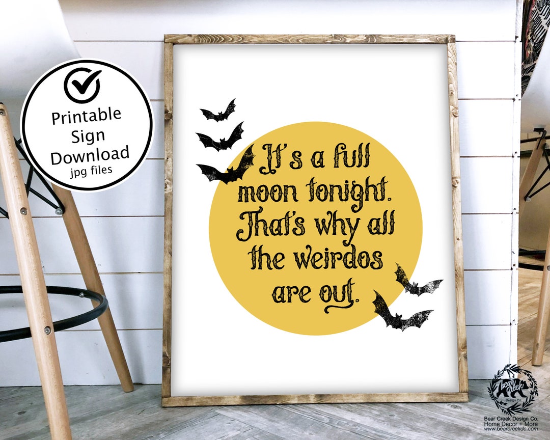 Hocus Pocus Quote Sign It's a Full Moon Tonight Printable Sign Flying ...