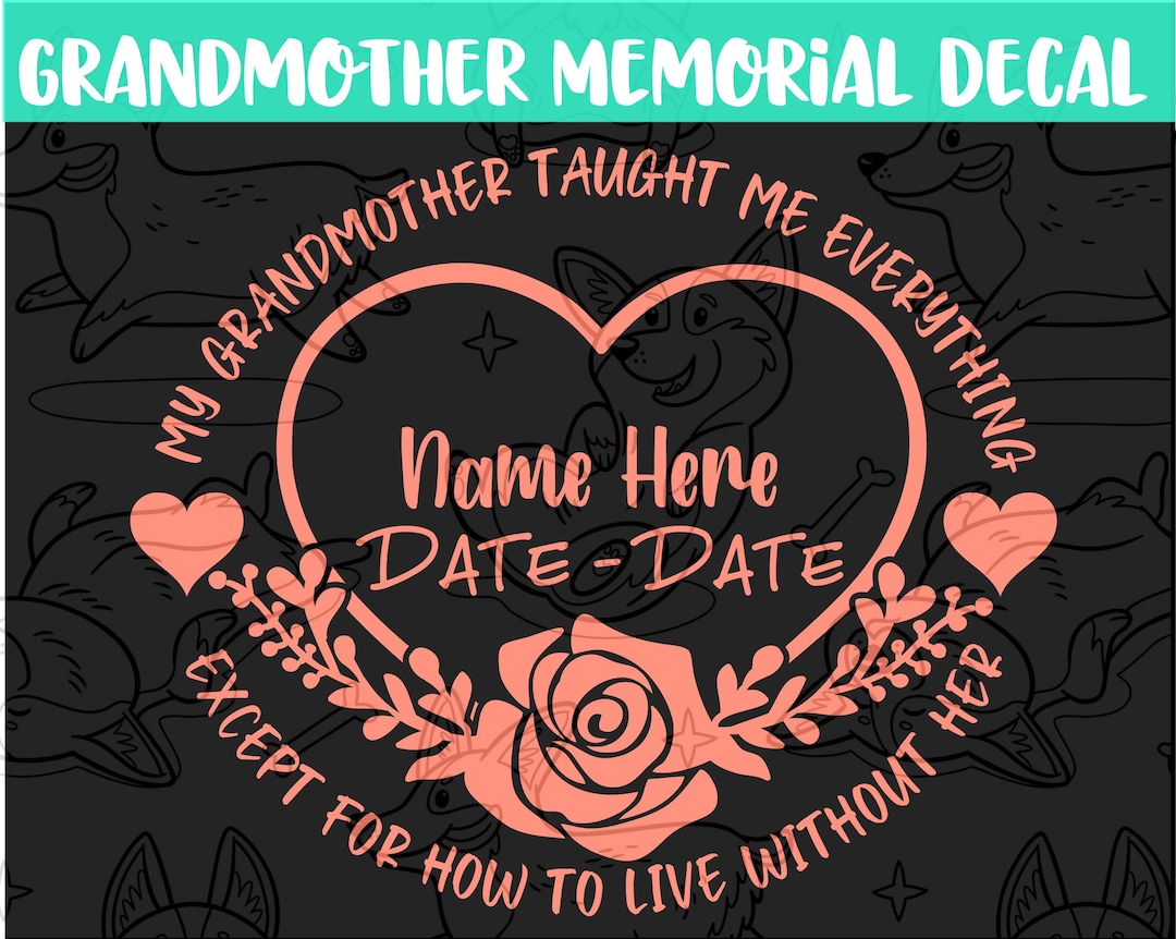 Grandmother Grandma Memorial Vinyl Decal, Custom Tribute Remembrance ...