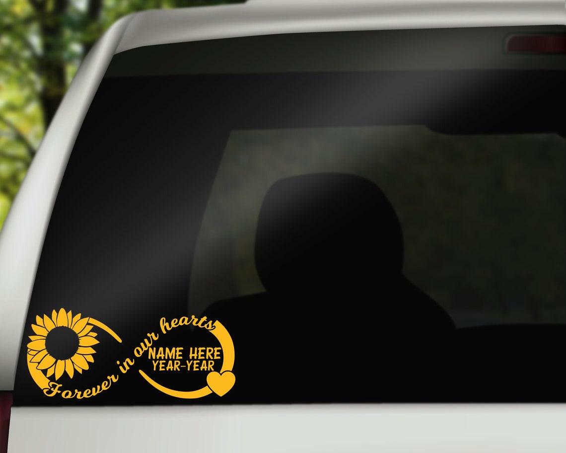 Forever in Our Hearts Infinity Sunflower Memorial Vinyl Decal - Etsy