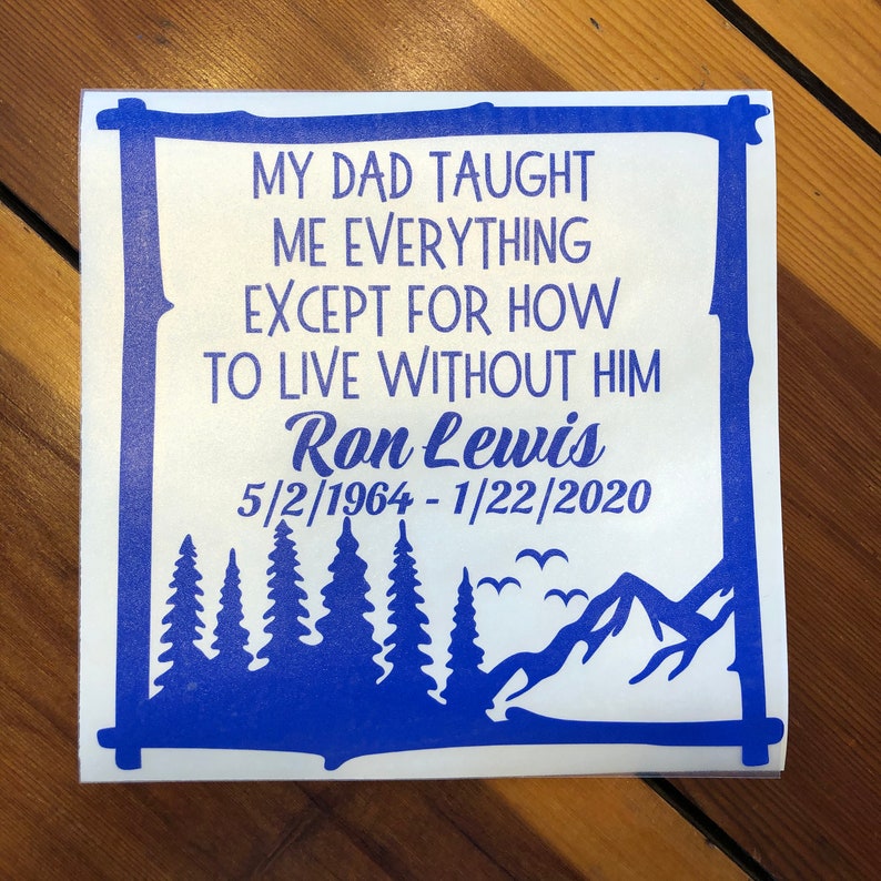 Dad Memorial Vinyl Decal Custom Tribute Remembrance Sticker | Etsy