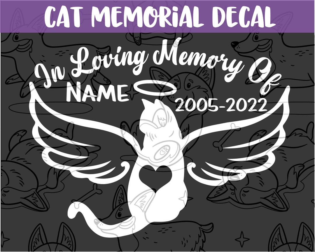 Cat Memorial Decal, in Loving Memory, Forever in Our Hearts, Feline ...
