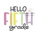 BUNDLE Hello Pre-k, Kindergarten, First, Second, Third, Fourth, Fifth ...