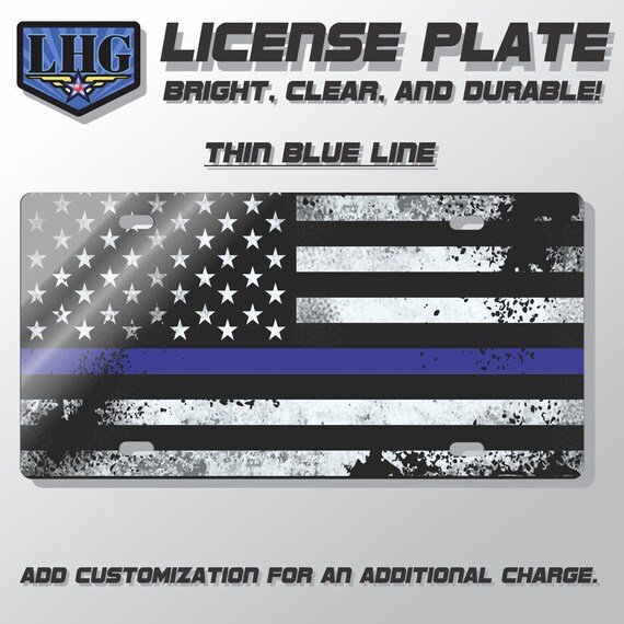 The Thin Blue Line Plexiglas Vehicle License Plate | Etsy